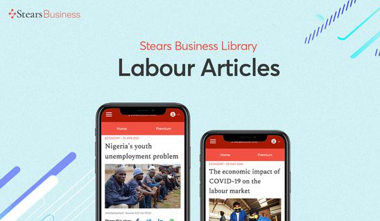 Top labour articles on Stears Business - Stears Business
